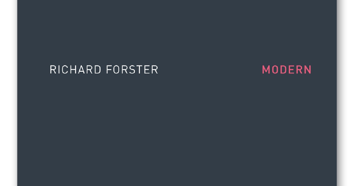 Publication: Richard Forster: Modern | Ingleby Gallery